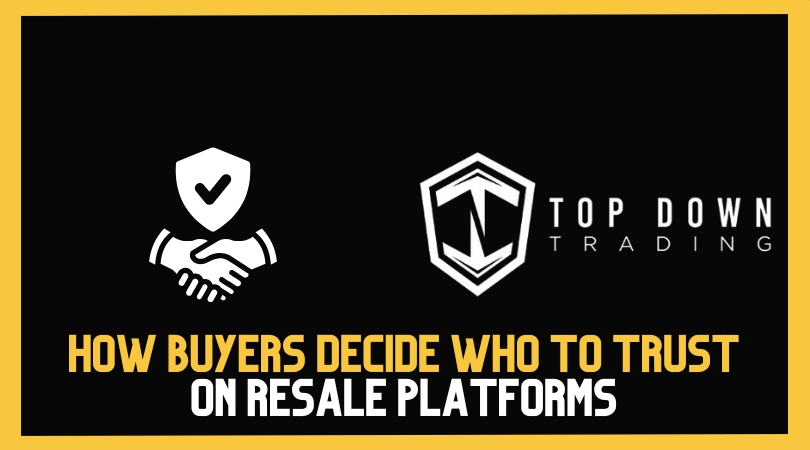 How Buyers Decide Who to Trust on Resale Platforms