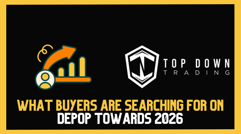 What Depop Buyers Want in 2026 | Trending Searches & Ti