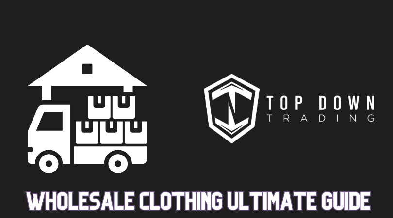 Wholesale Clothing in 2025: The Ultimate Guide to Buy