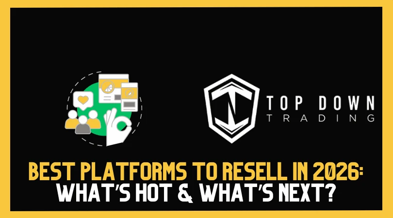 Best Platforms to Resell in 2026 | Where to Sell Stock