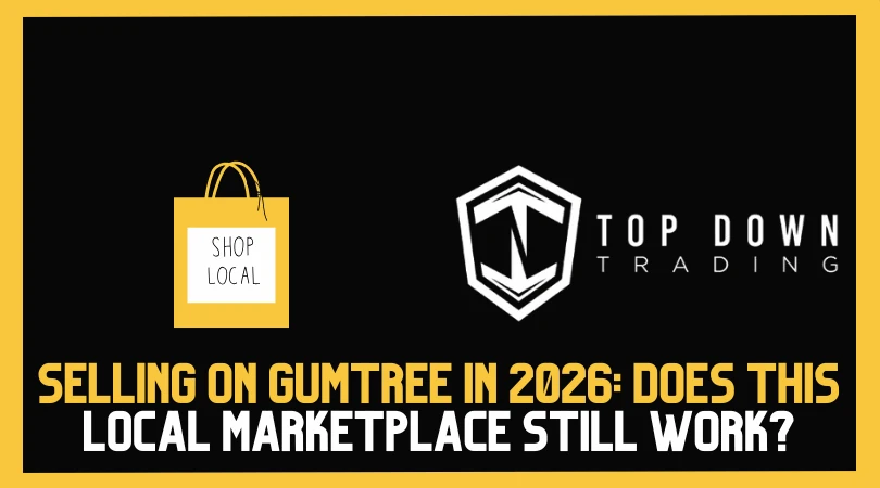 How to Sell on Gumtree in 2026: Tips for Fast Local Sal